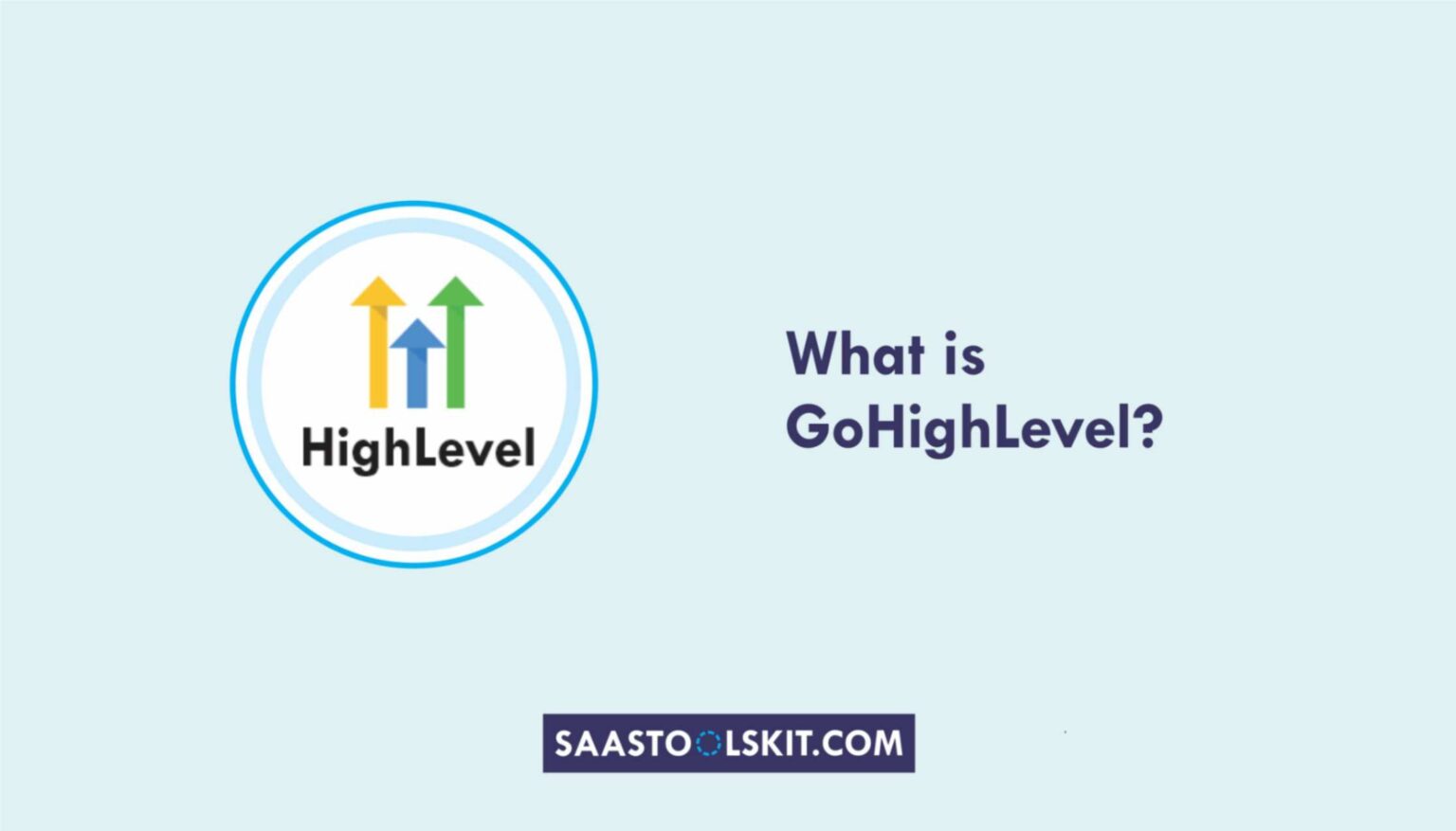 How to Sign Up for GoHighLevel: (And 30-Day Free Trial) - SaaSToolsKit